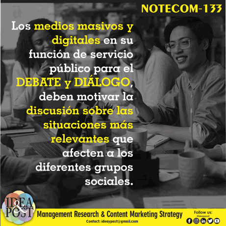 El valor del diálogo y debate que facilitan los medios